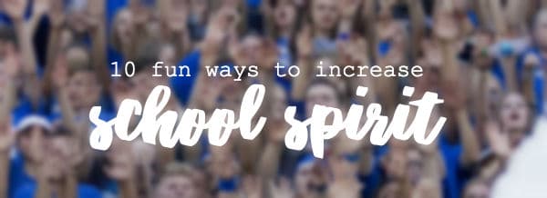 10 Fun Ways To Increase School Spirit Minga io 10 Fun Ways To Increase School Spirit Minga io