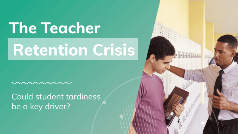 Student Tardiness & the Teacher Exodus